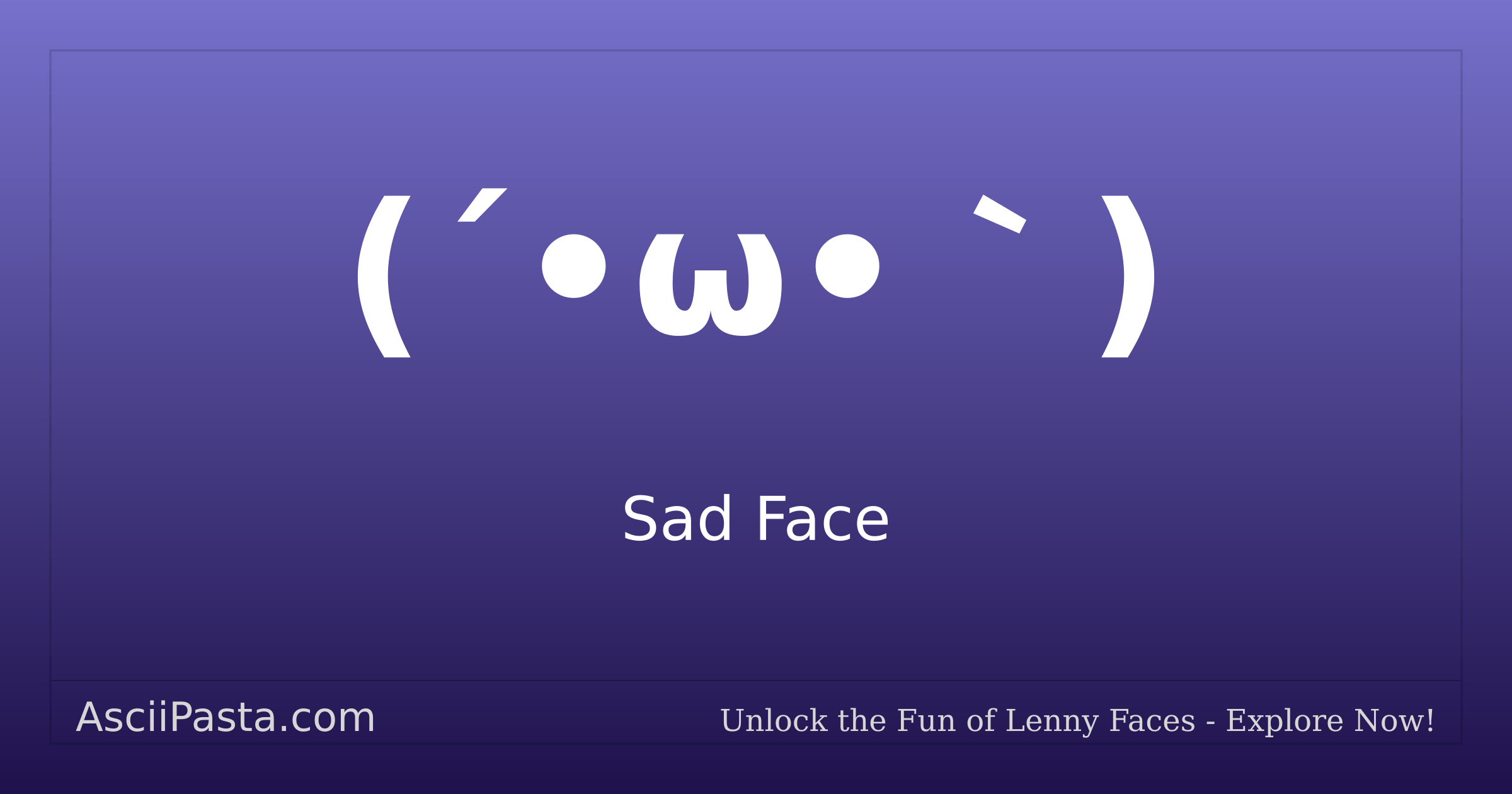 Ascii Pasta | Sad Face Text Face (´•ω•`) | Copy Dogs Emoticon