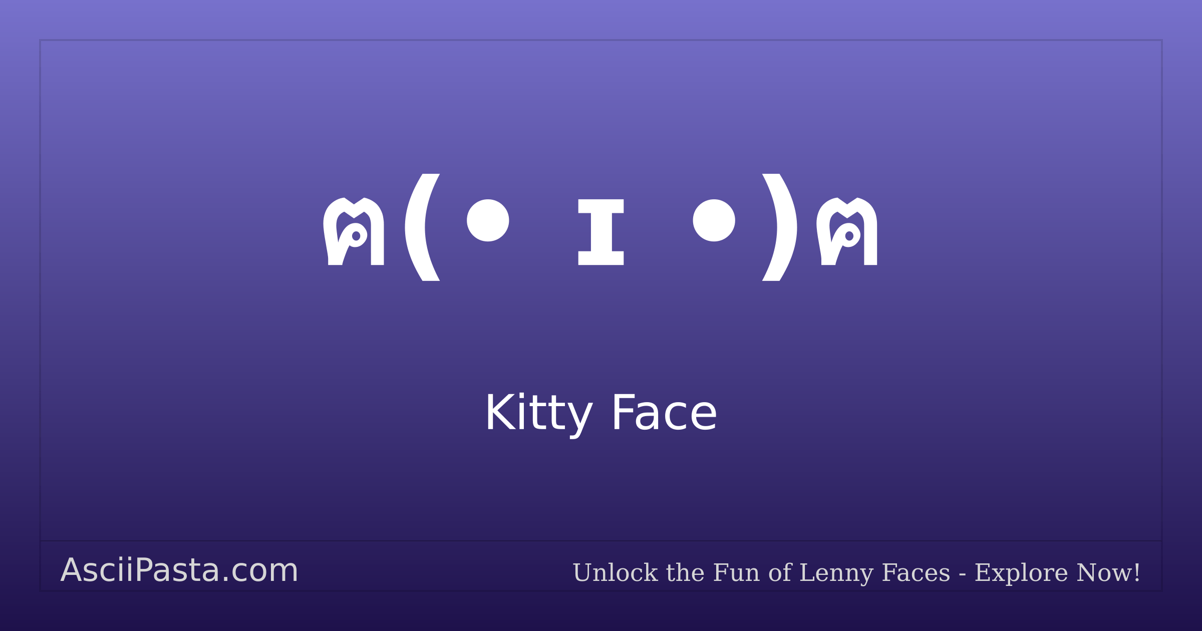 Ascii Pasta | Kitty Face Text Face ฅ(• ɪ •)ฅ | Copy Dogs Emoticon