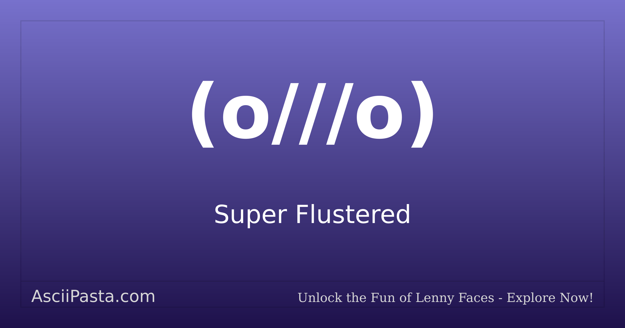 Ascii Pasta | Super Flustered Text Face (o///o) | Copy Embarrassed Emoticon