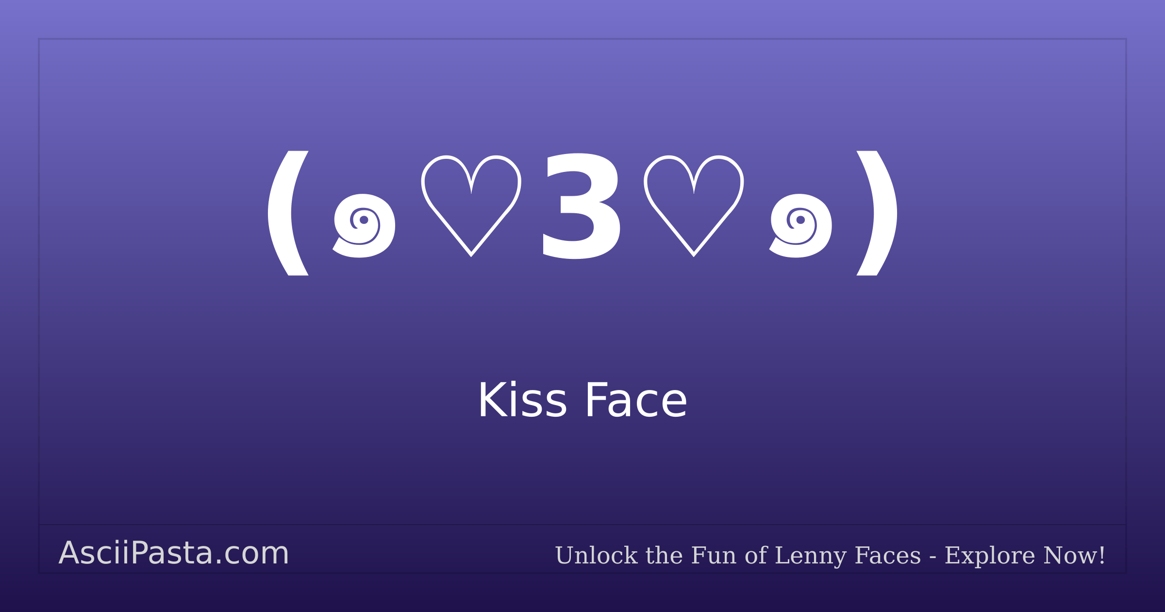 Ascii Pasta | Kiss Face Text Face (๑♡3♡๑) | Copy Flirting Emoticon