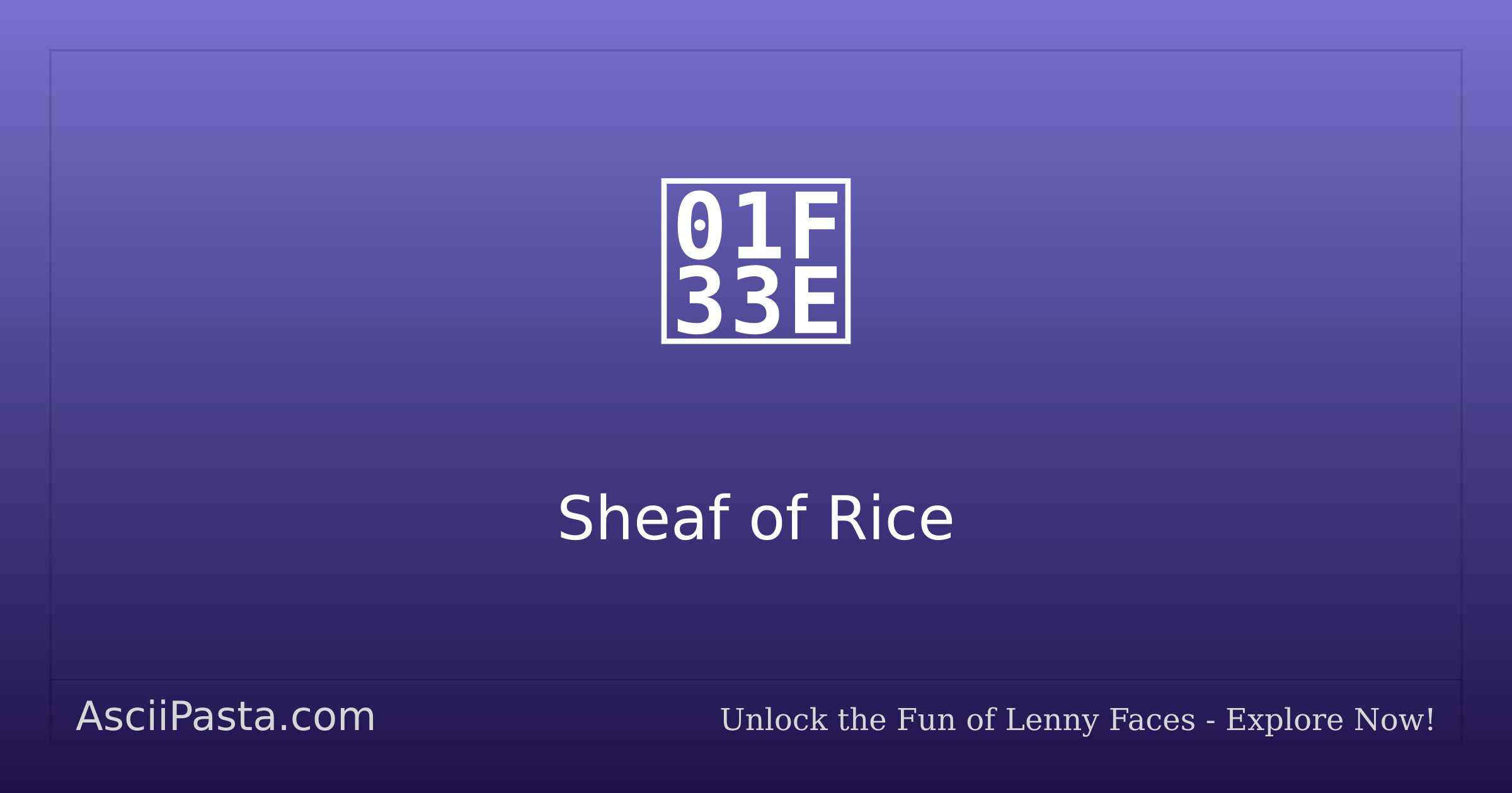 Ascii Pasta | Sheaf of Rice Text Face 🌾 | Copy Flowers Emoticon