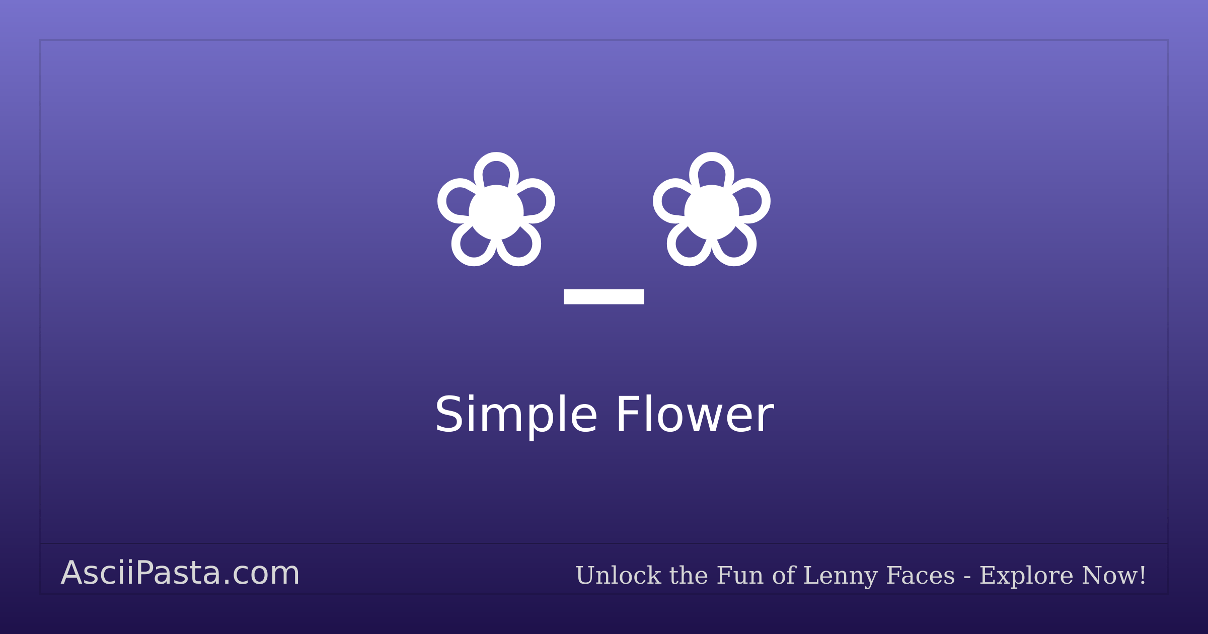 Ascii Pasta | Simple Flower Text Face _ | Copy Flowers Emoticon
