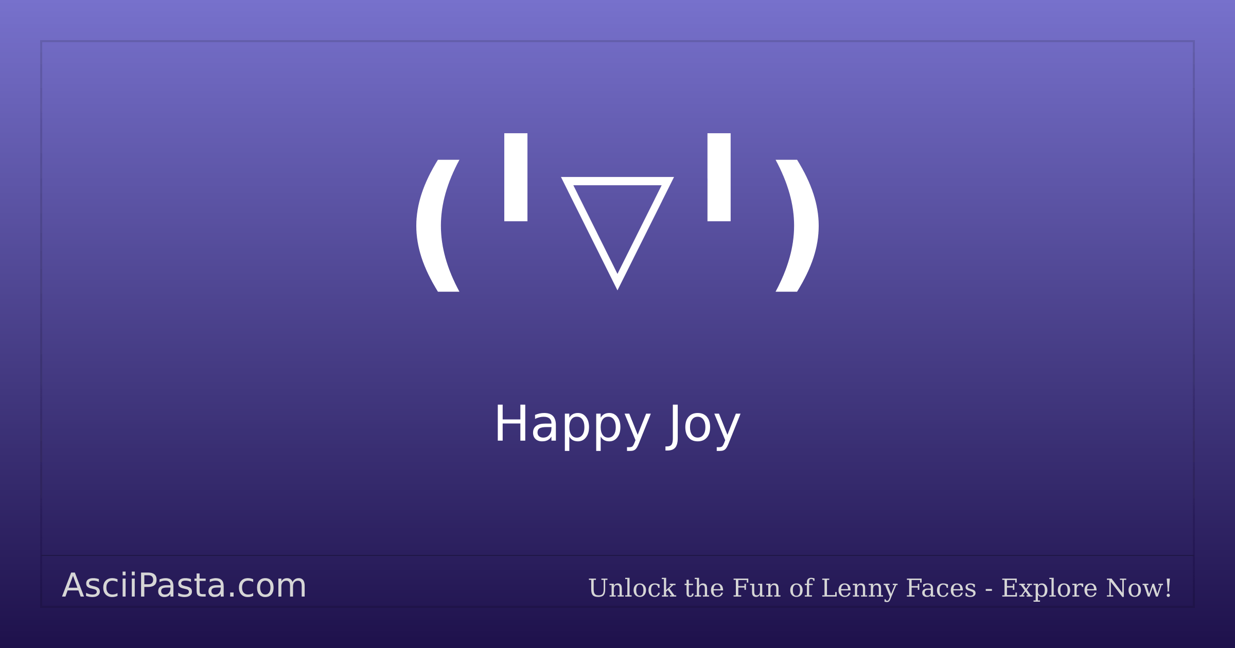 Ascii Pasta | Happy Joy Text Face (╹ ╹) | Copy Laughing Emoticon
