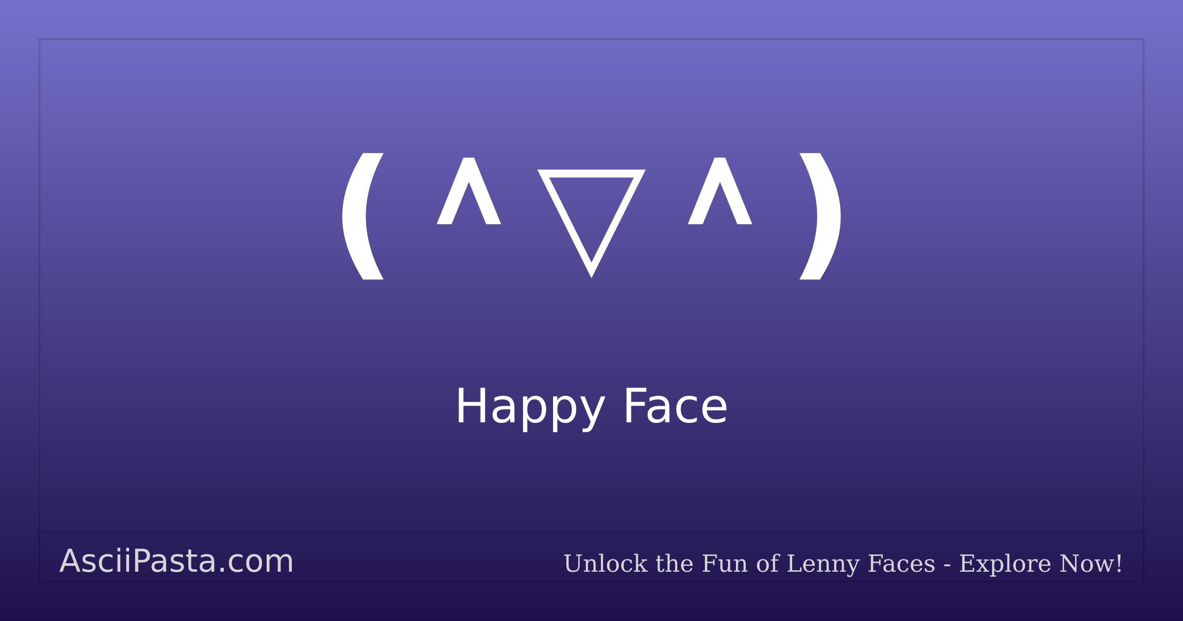 Ascii Pasta | Happy Face Text Face (^ ^) | Copy Nervous Emoticon