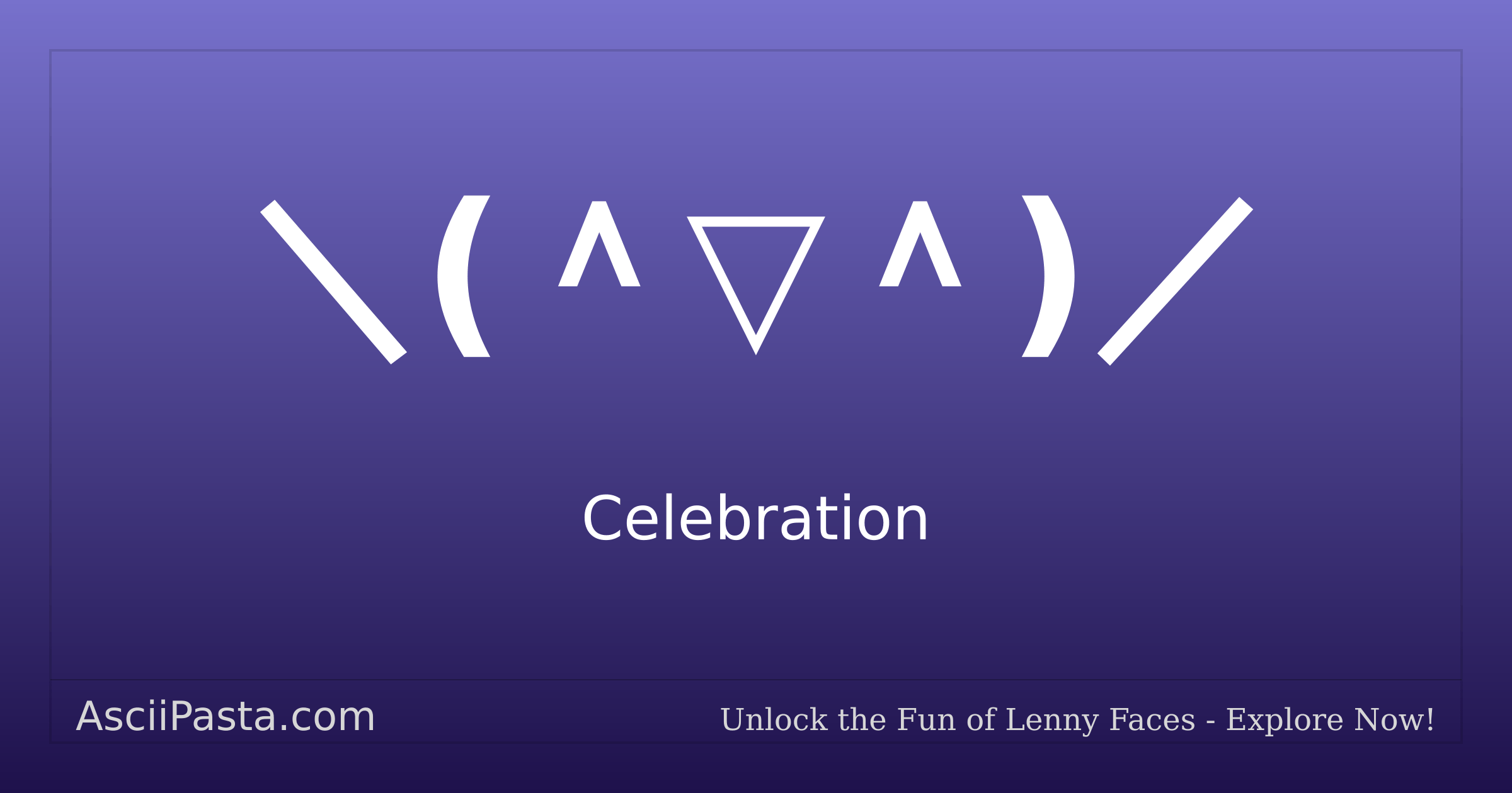 Ascii Pasta | Celebration Text Face \(^ ^)／ | Copy Running Emoticon