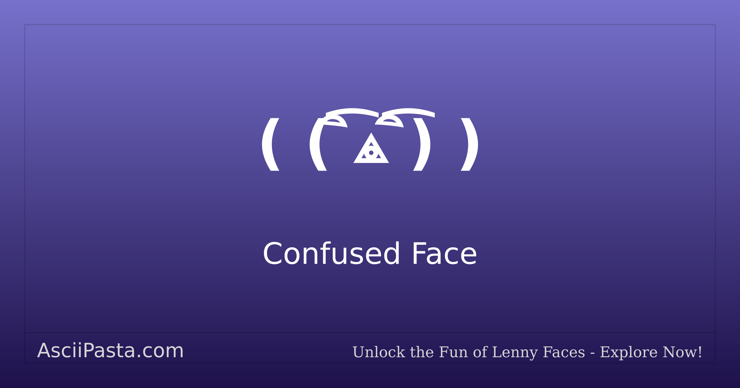 Ascii Pasta | Confused Face Text Face ( ( ͡ิ ͡ิ) ) | Copy Running Emoticon