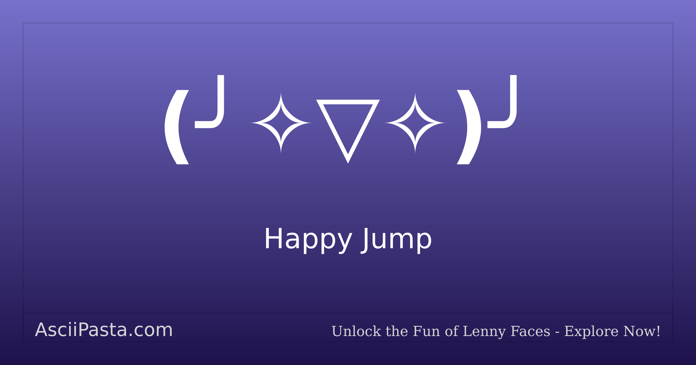 Ascii Pasta | Happy Jump Text Face (╯ )╯ | Copy Running Emoticon