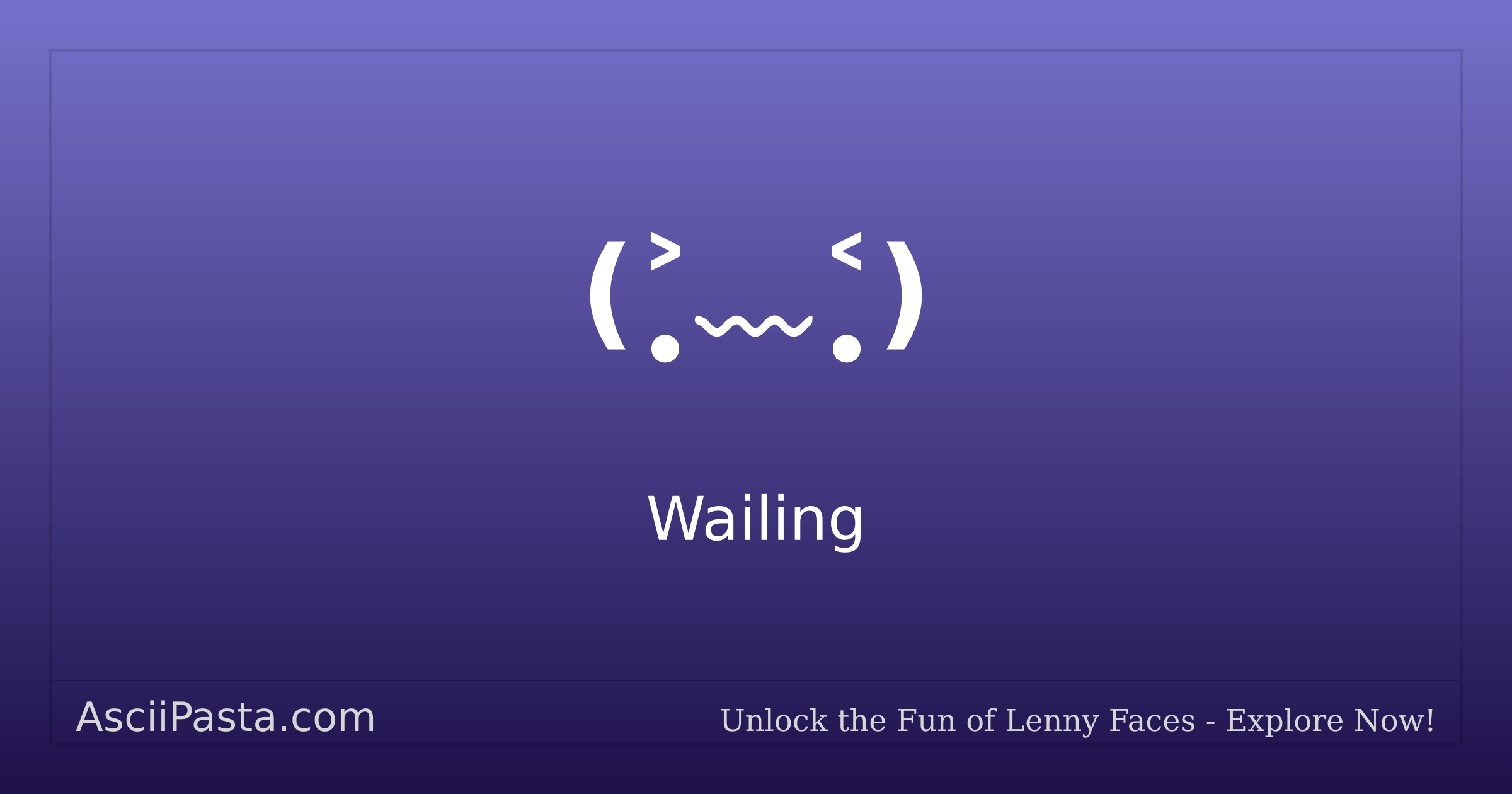 Ascii Pasta | Wailing Text Face (˃̣̣̥﹏˂̣̣̥) | Copy Scared Emoticon
