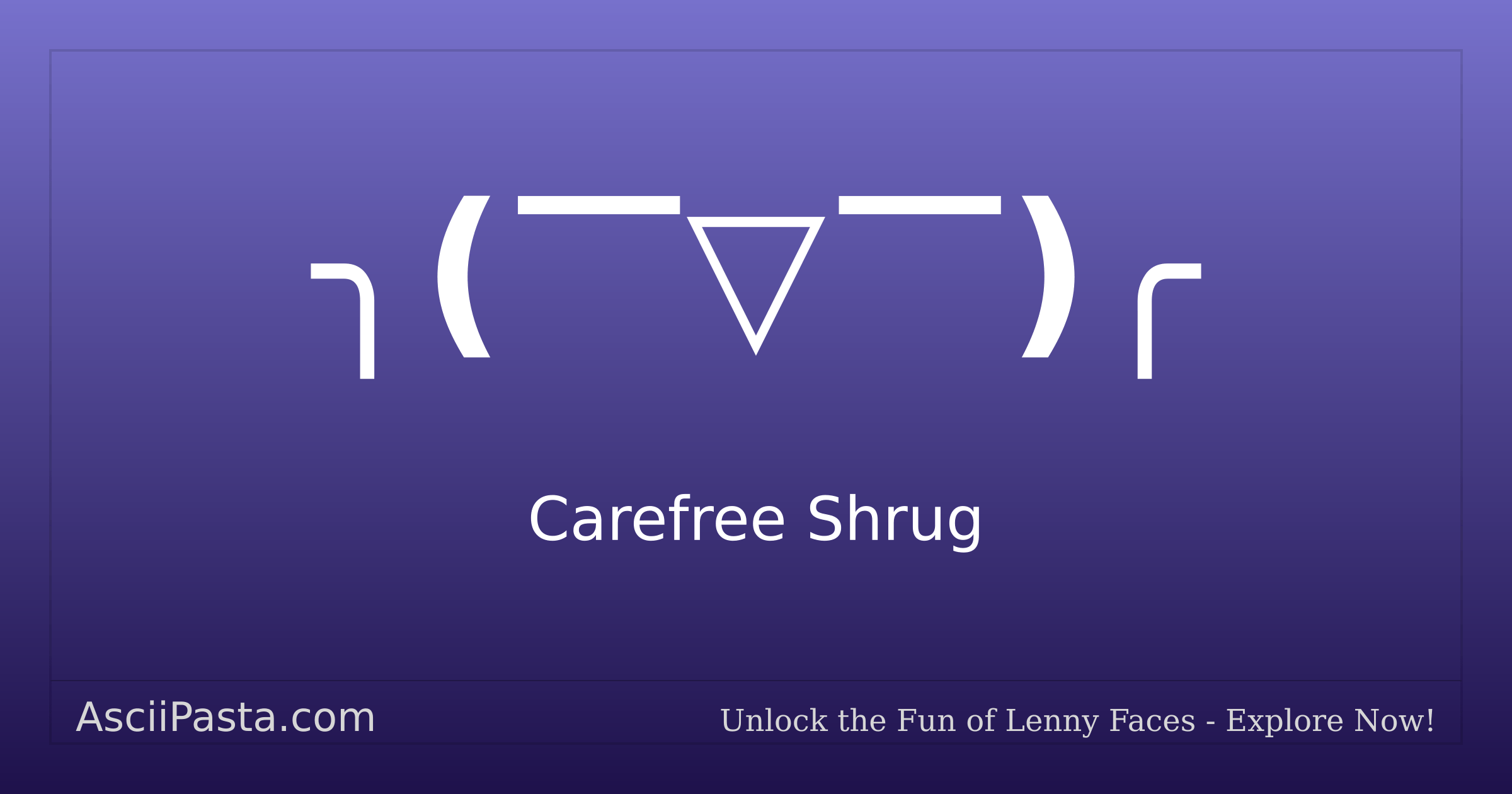 Ascii Pasta | Carefree Shrug Text Face ╮(￣ ￣)╭ | Copy Shrug Emoticon