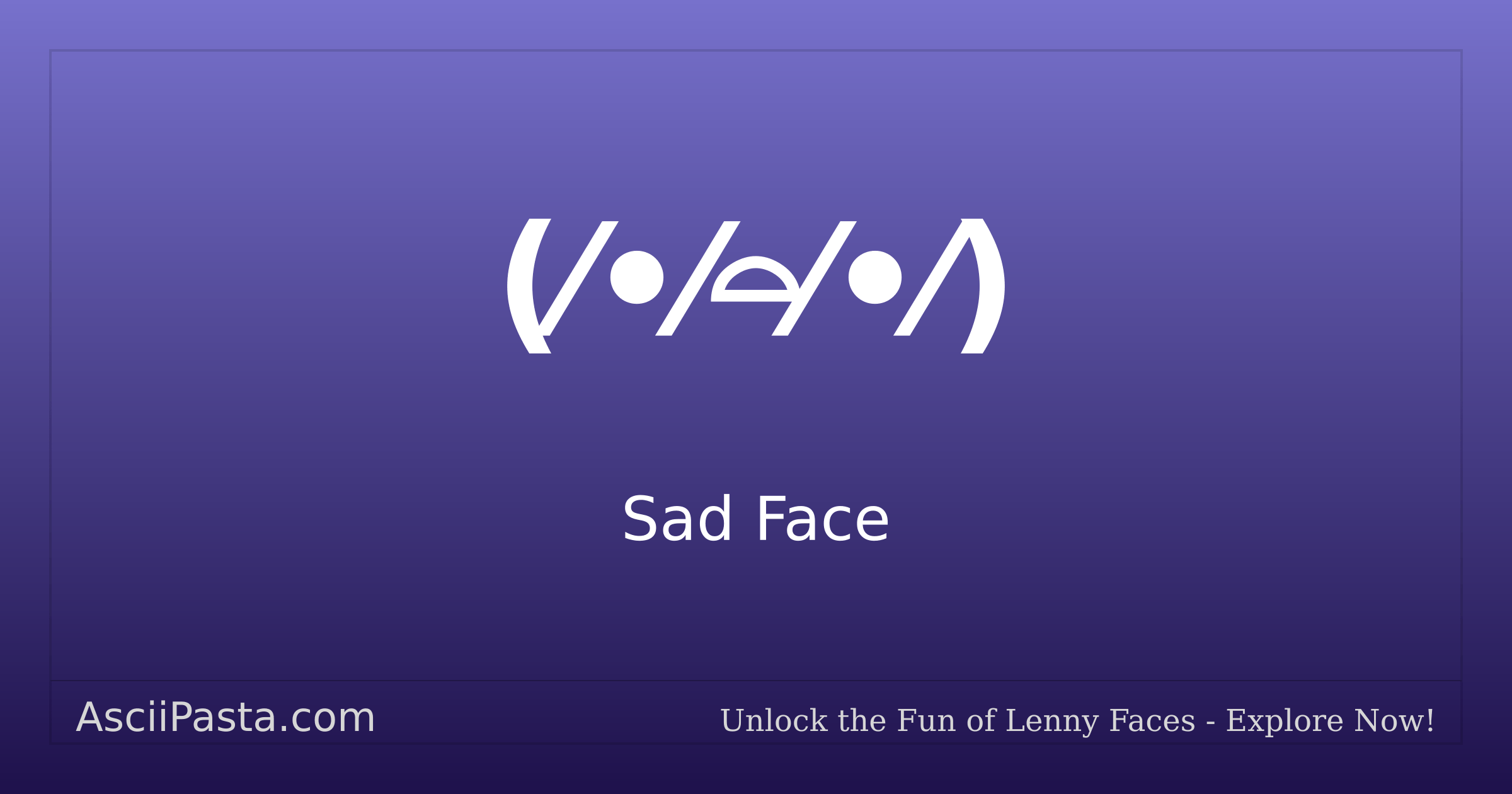 Ascii Pasta | Sad Face Text Face (⁄•⁄⌓⁄•⁄) | Copy Silly Emoticon