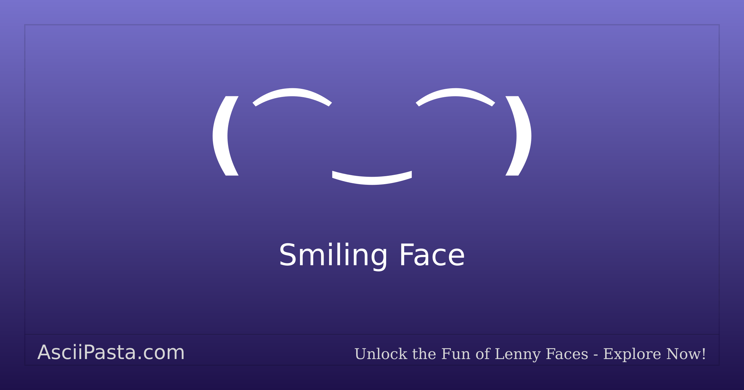 Ascii Pasta | Smiling Face Text Face (⌒‿⌒) | Copy Sunglasses Emoticon