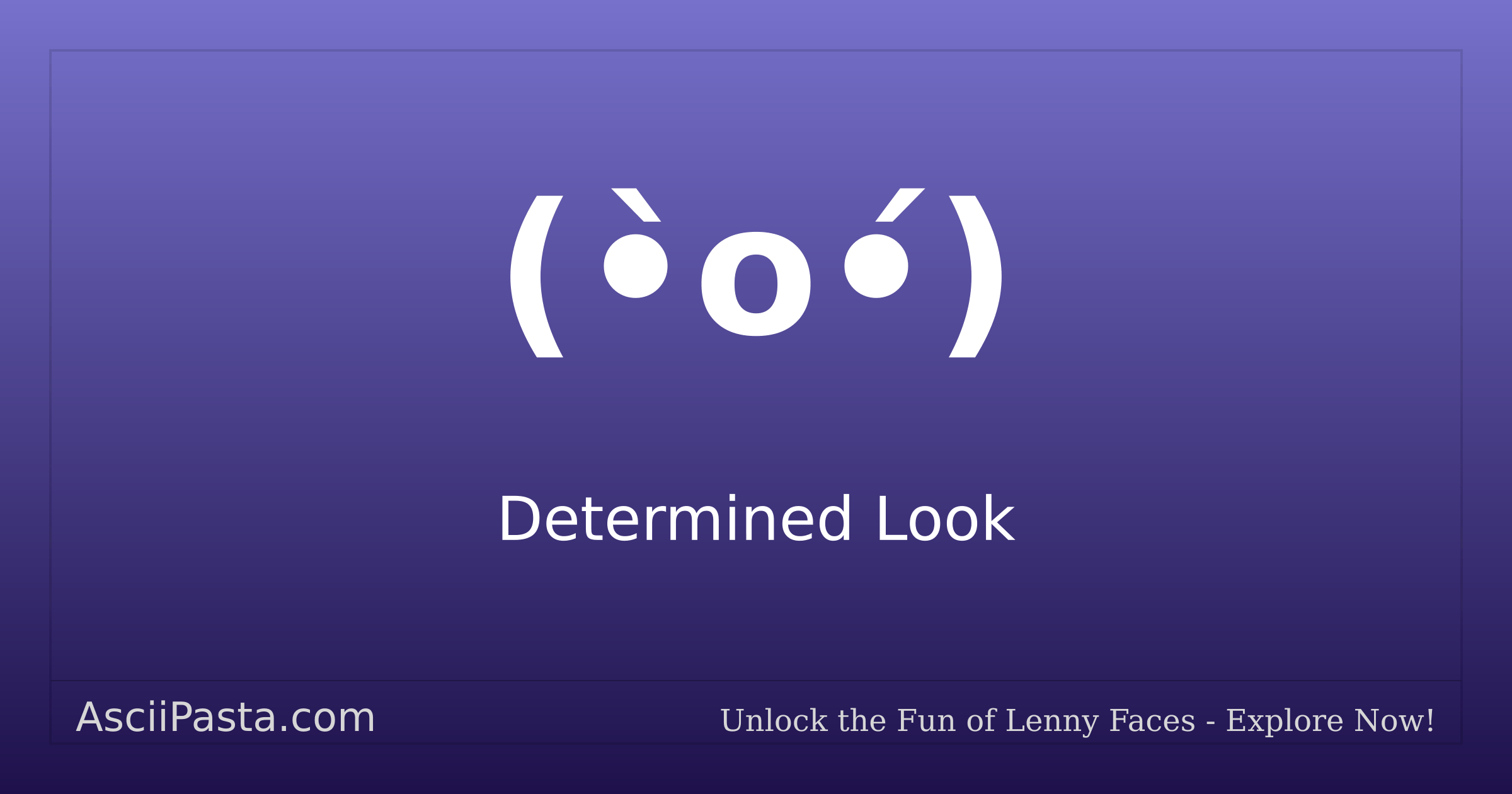 Ascii Pasta | Determined Look Text Face (•̀o•́) | Copy Sunglasses Emoticon