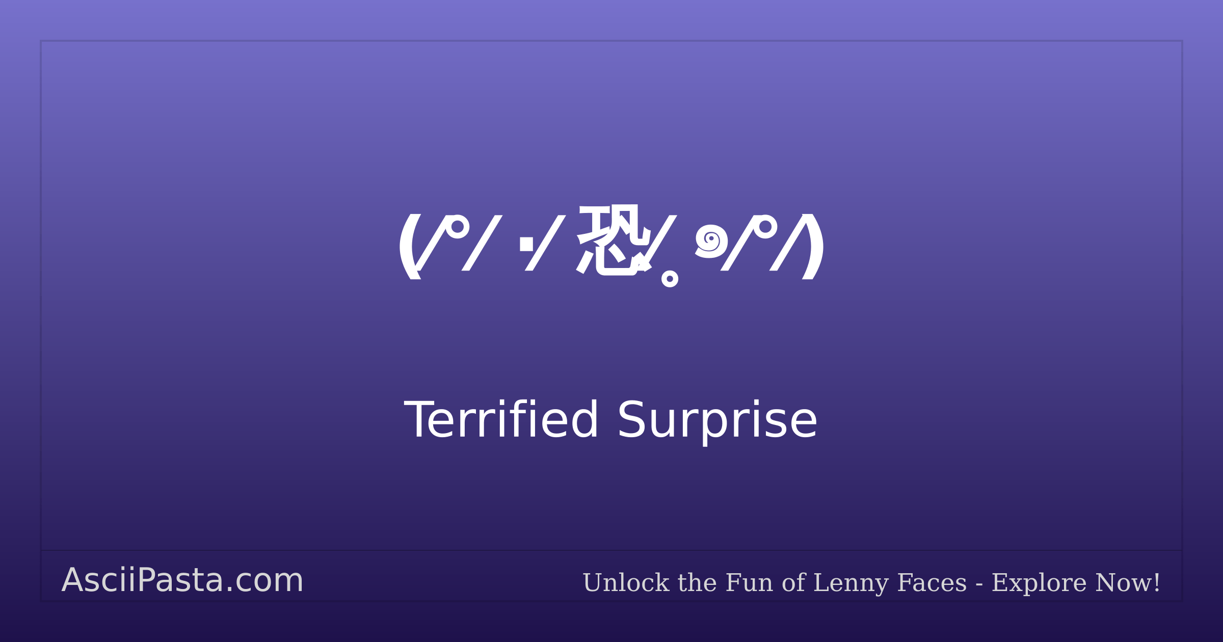 Ascii Pasta | Terrified Surprise Text Face (⁄°⁄ ‧⁄ 恐⁄ ̥๑⁄°⁄) | Copy ...