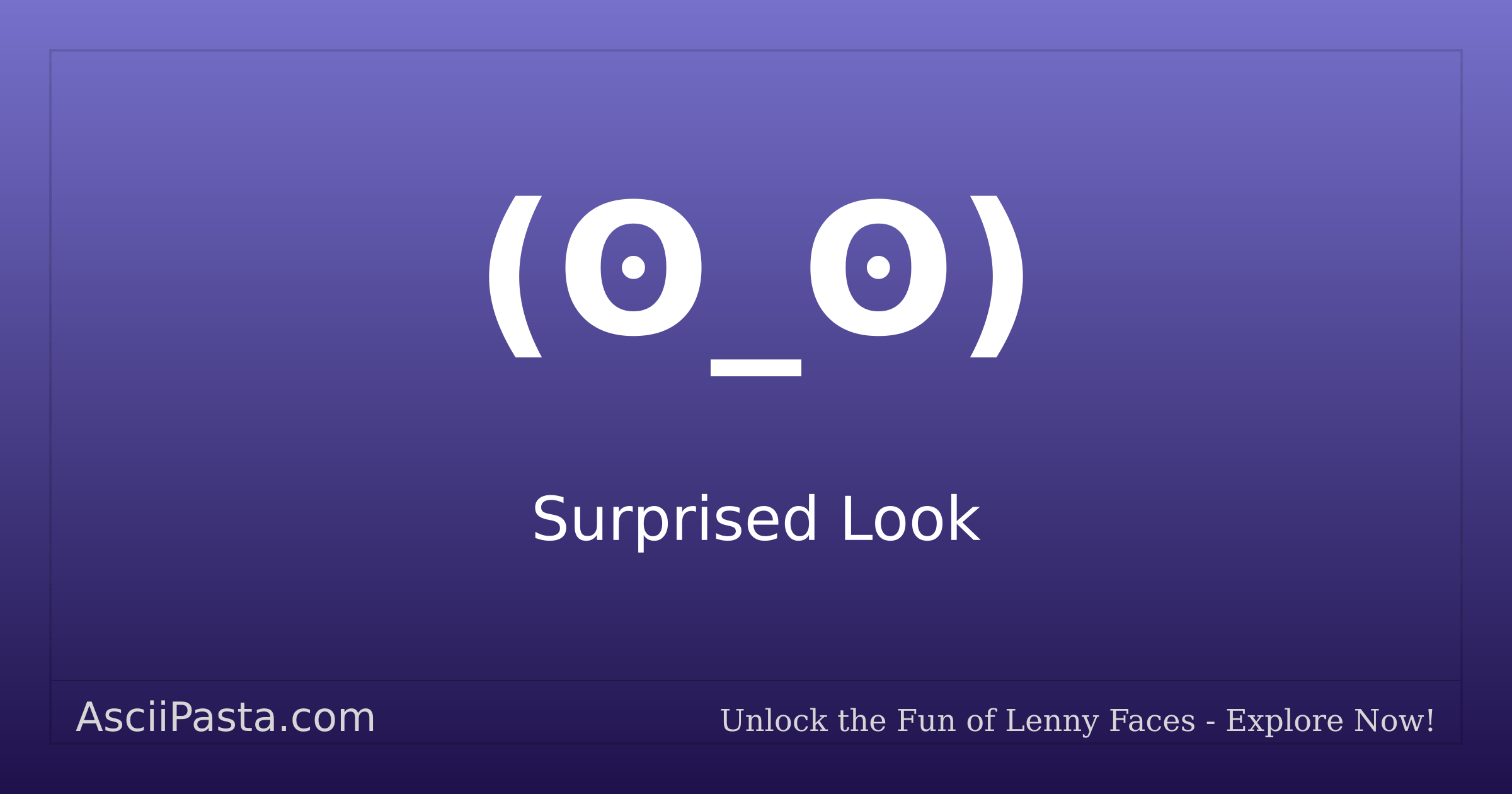 Ascii Pasta | Surprised Look Text Face (ʘ_ʘ) | Copy Thinking Emoticon