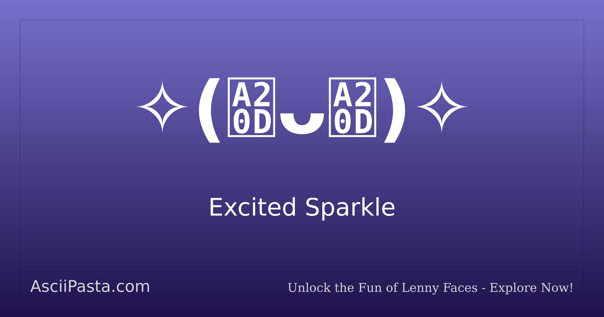 Ascii Pasta | Excited Sparkle Text Face (ꈍᴗꈍ) | Copy Uwu Emoticon
