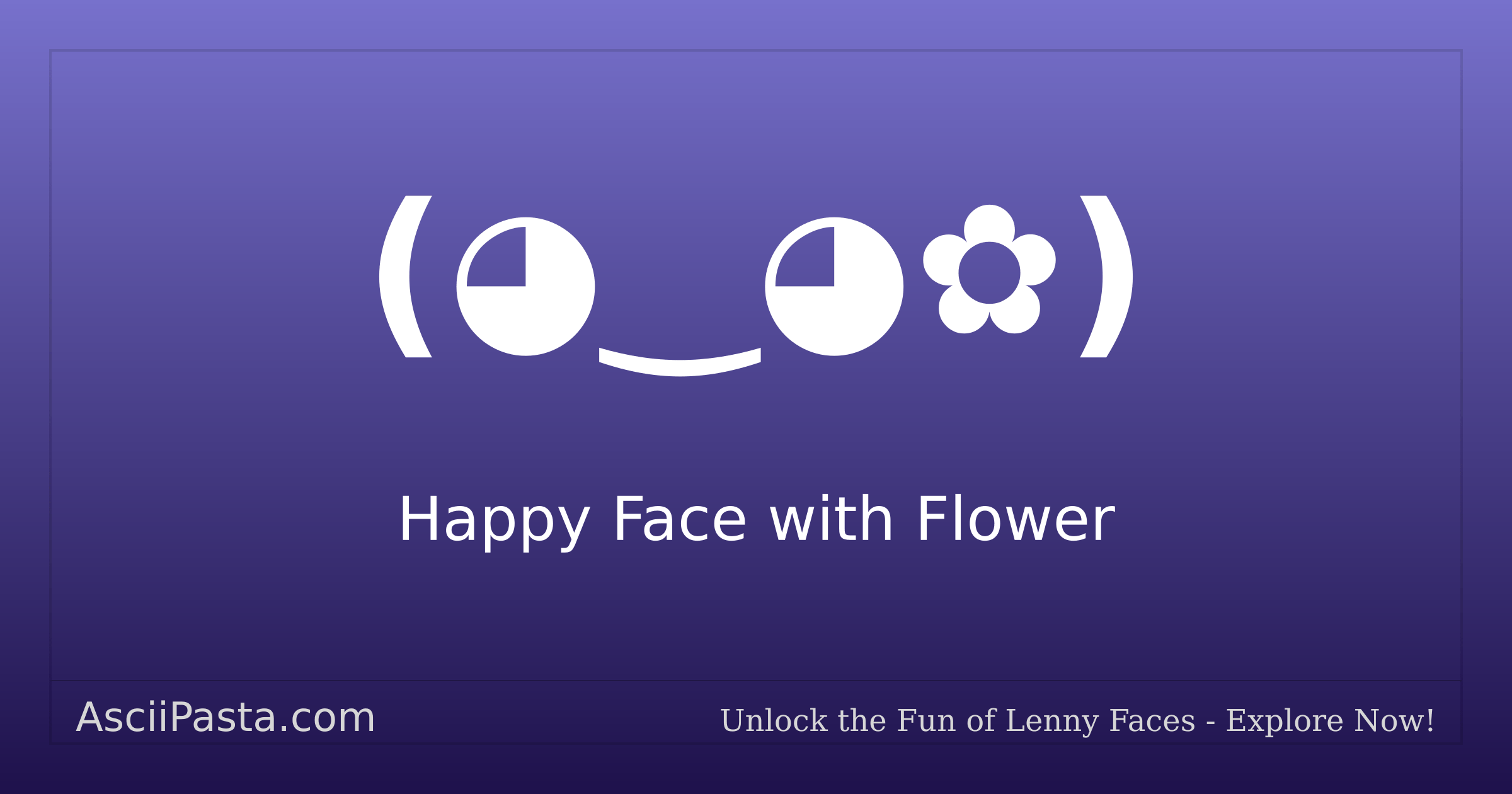 Ascii Pasta | Happy Face with Flower Text Face ( ‿ ) | Copy Uwu Emoticon