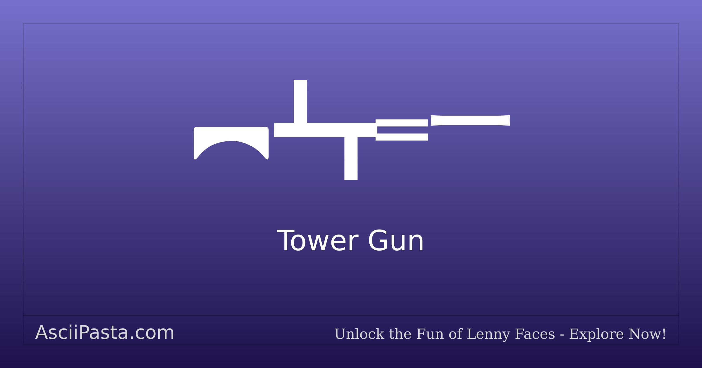 Ascii Pasta | Tower Gun Text Face ︻┻┳═一 | Copy Weapons Emoticon