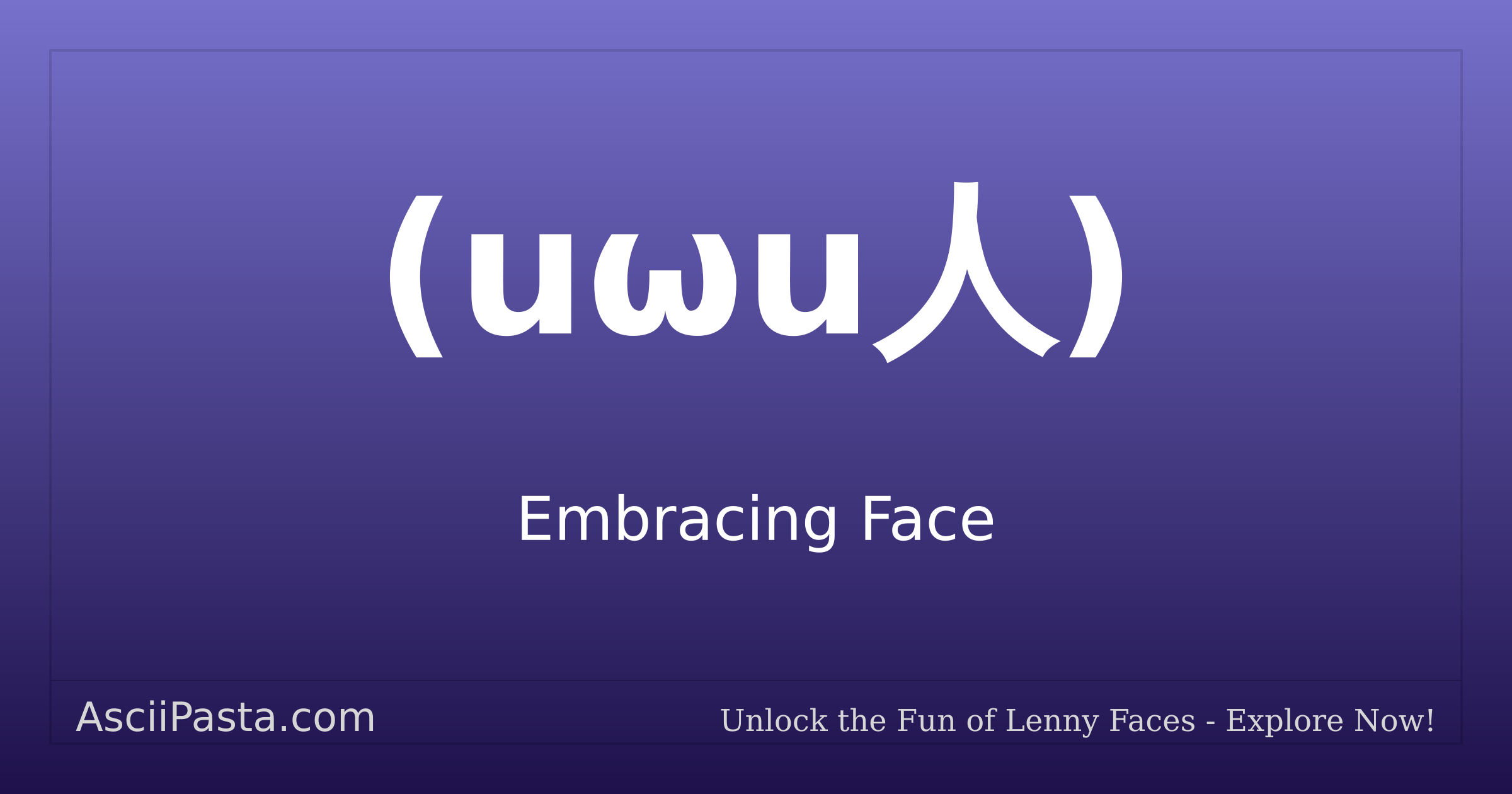 Ascii Pasta | Embracing Face Text Face (uωu人) | Copy Blushing Emoticon