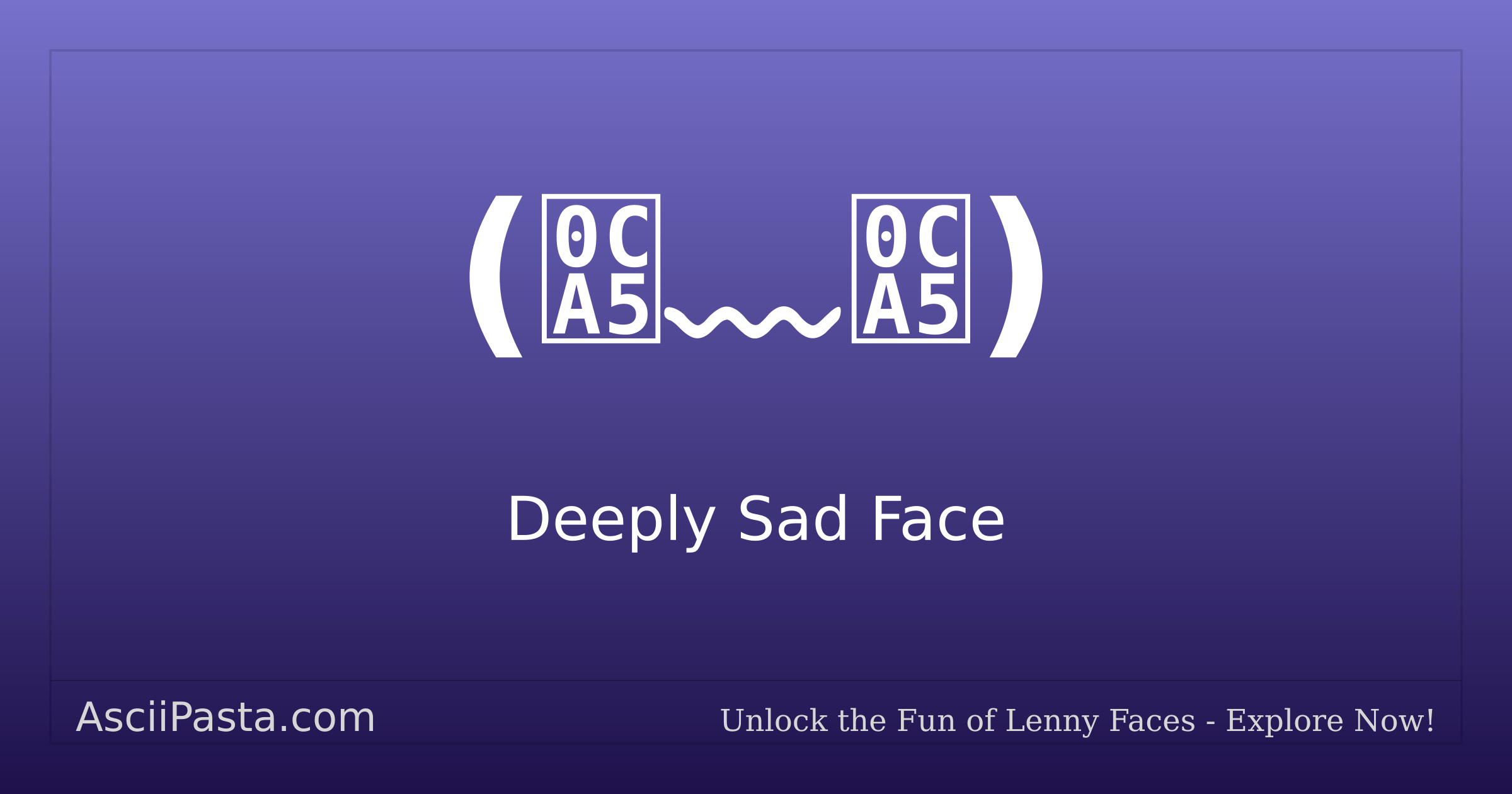 Ascii Pasta | Deeply Sad Face Text Face (ಥ﹏ಥ) | Copy Bored Emoticon
