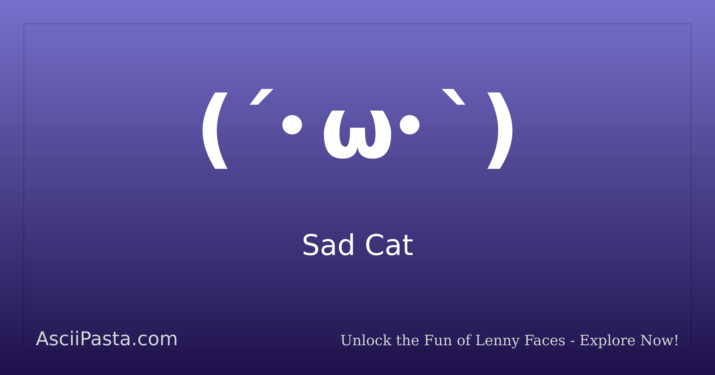 Ascii Pasta | Sad Cat Text Face (´･ω･`) | Copy Cats Emoticon