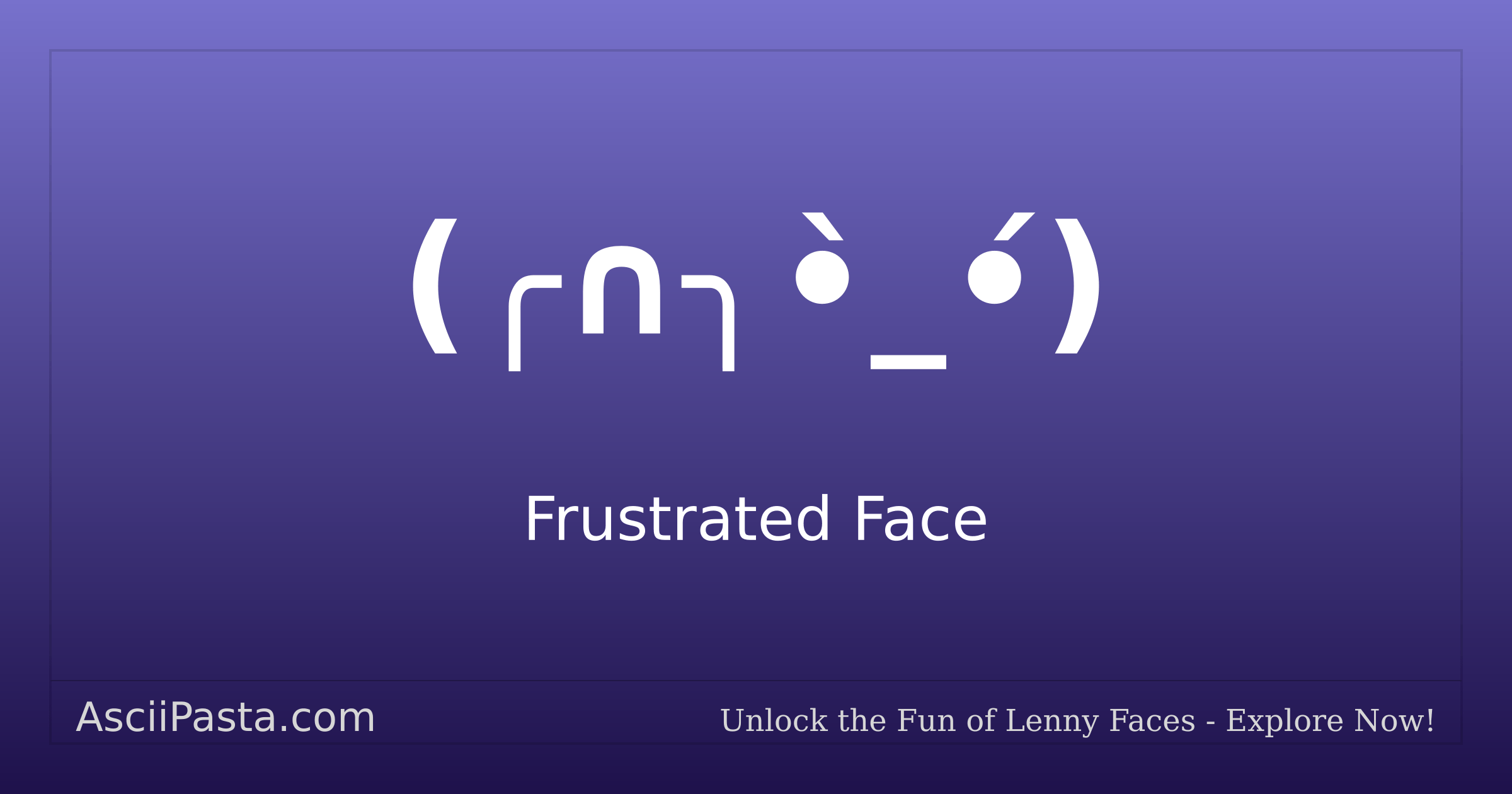 Ascii Pasta | Frustrated Face Text Face (╭∩╮•̀_•́) | Copy Cute Emoticon