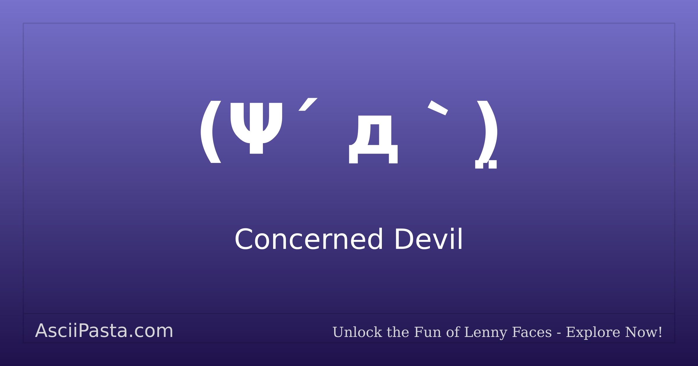 Ascii Pasta | Concerned Devil Text Face (Ψ´ д`)̤ | Copy Devils Emoticon