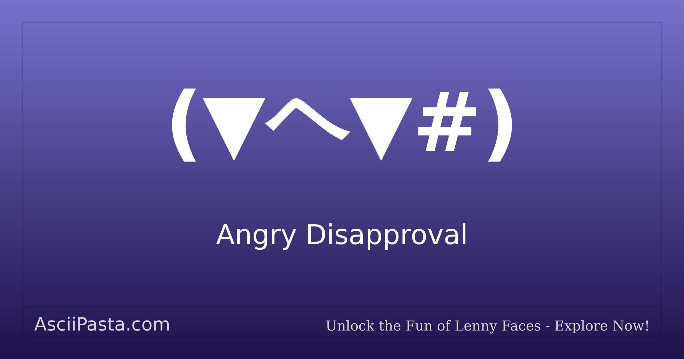 Ascii Pasta | Angry Disapproval Text Face ( ヘ #) | Copy Disapproving ...
